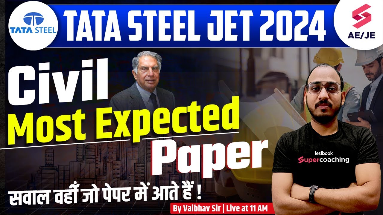 Tata Steel JET 2024 Civil Class | TATA Steel JET Previous Year Question ...