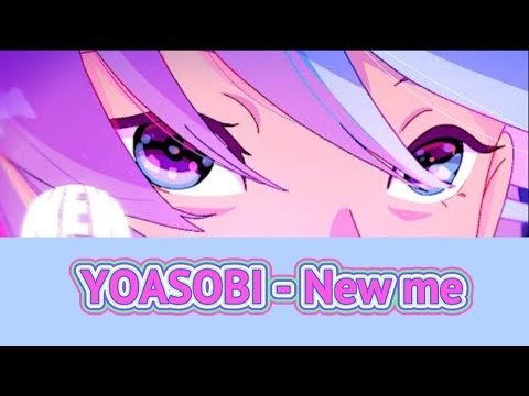 New Me - YOASOBI [ Romaji Lyrics - Eng Sub ] - YouTube