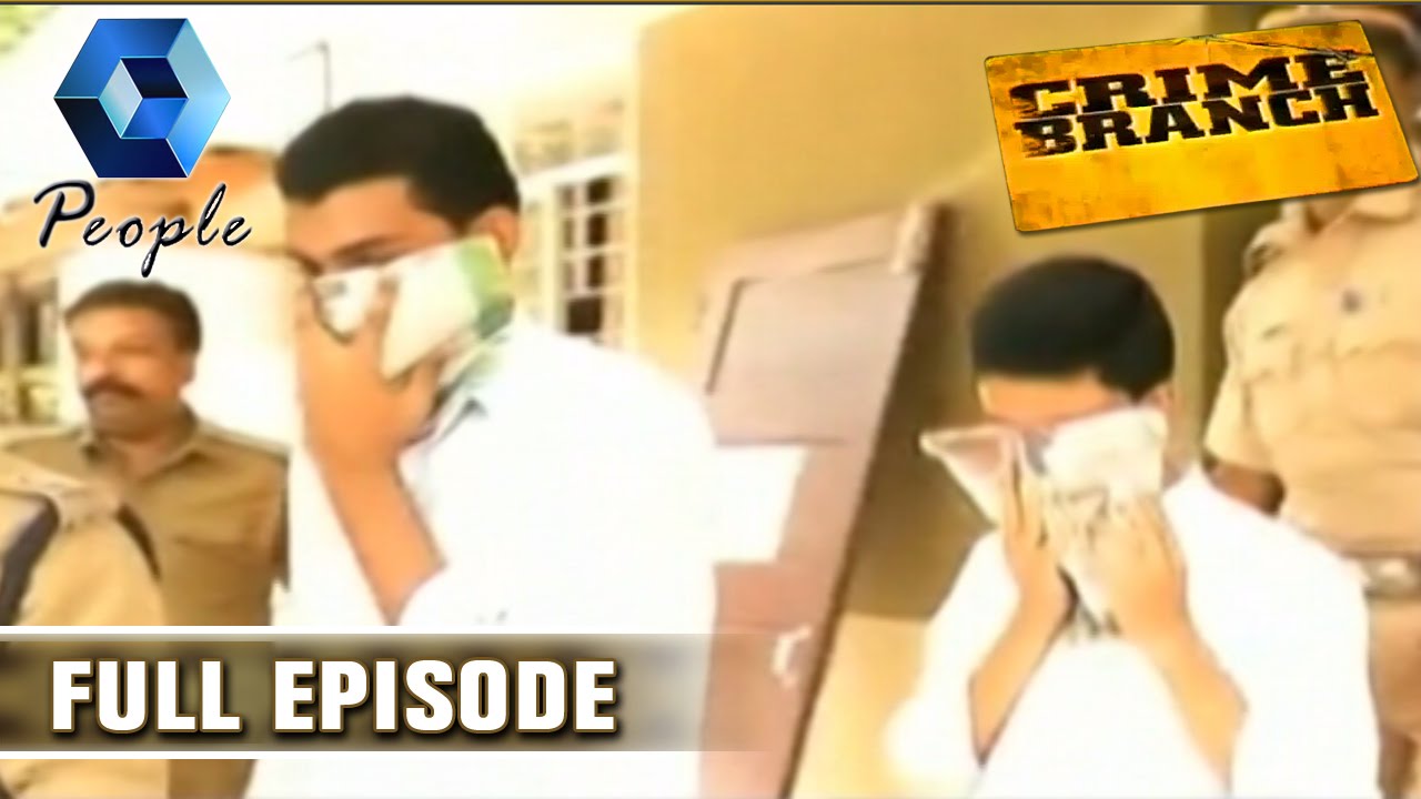 Crime Branch | 15th November 2014 | Full Episode - YouTube