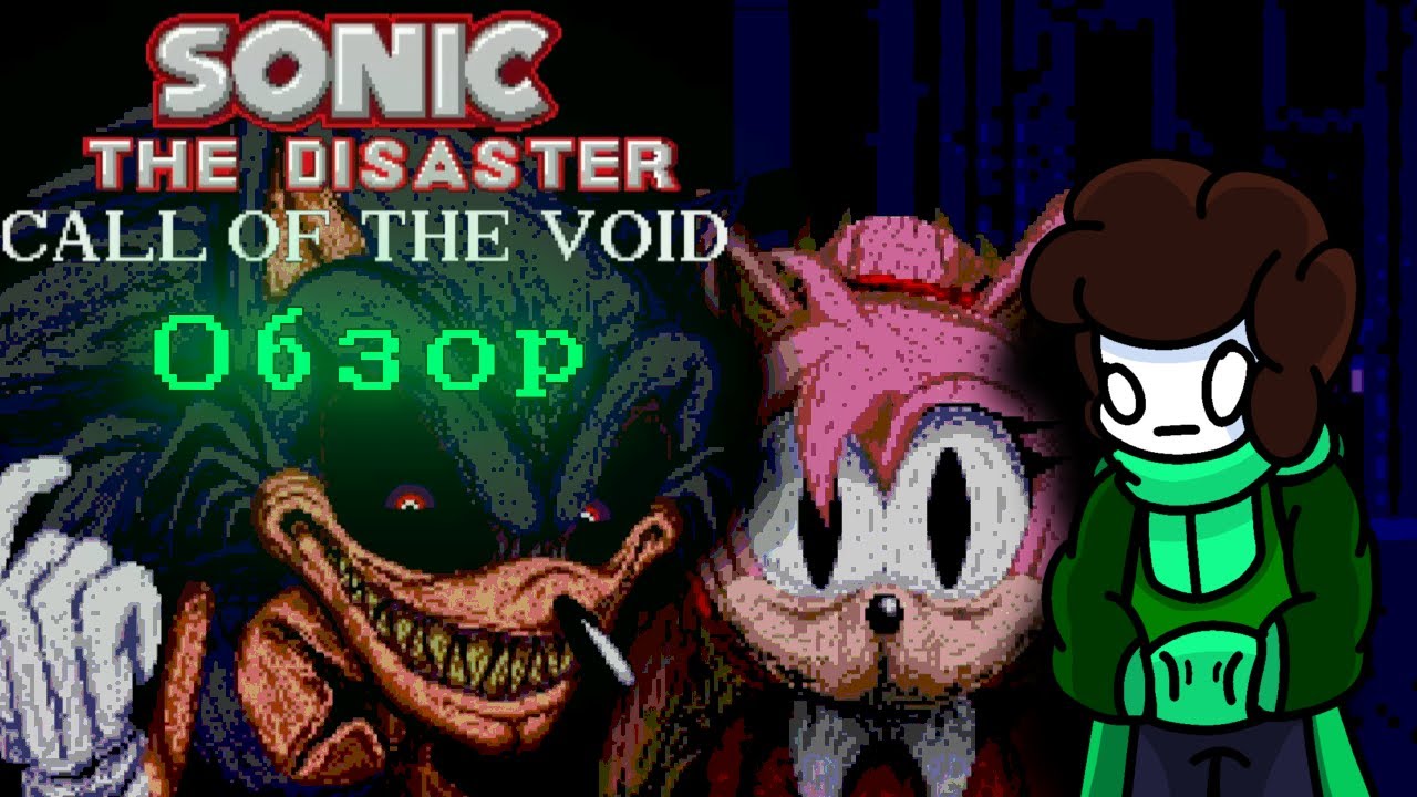 (Мини обзор?) на мод sonic.exe disaster call of the void - YouTube