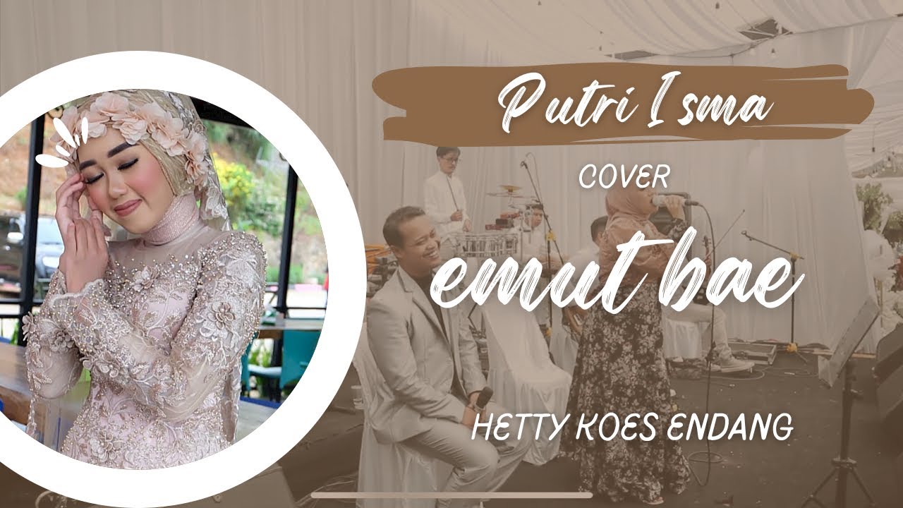 EMUT BAE Putri Isma Isma Entertainment - YouTube