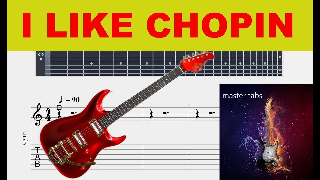 #I_LIKE_CHOPIN#GAZEBO#|Guitar Tab| TUTORIAL#Mastertabs# ...