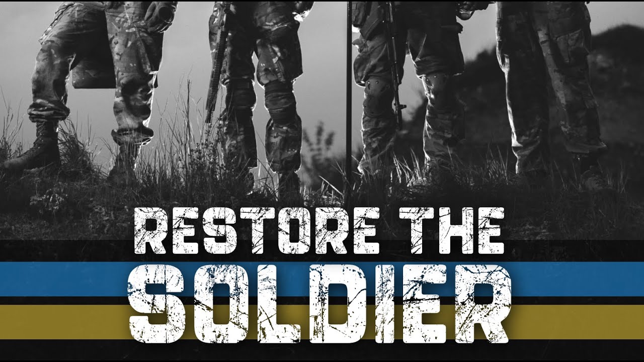 RESTORE THE SOLDIER - YouTube