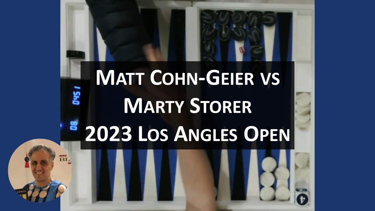 Matt Cohn Geier vs Marty Storer Backgammon Match from the 2023 Los ...