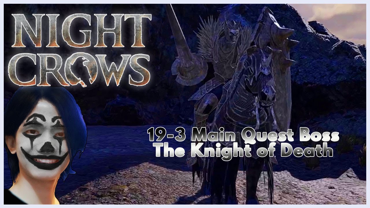 BOSS The Knight of Death vs Archer.. Main Quest 19-3.. | 🎮 Night Crows ...