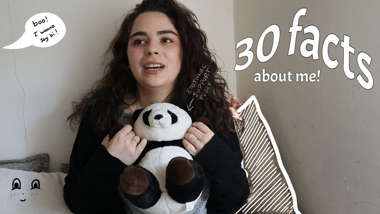30 facts about me! - YouTube