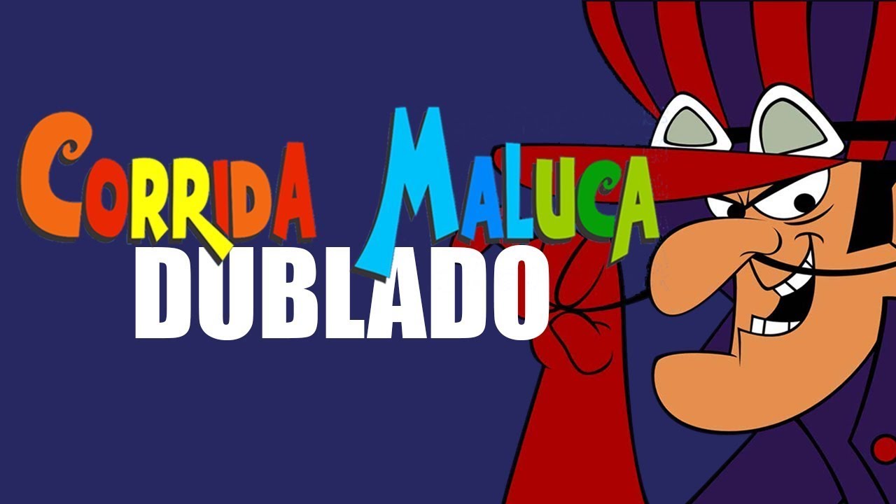 Corrida Maluca | 1°Temporada dublado! - YouTube