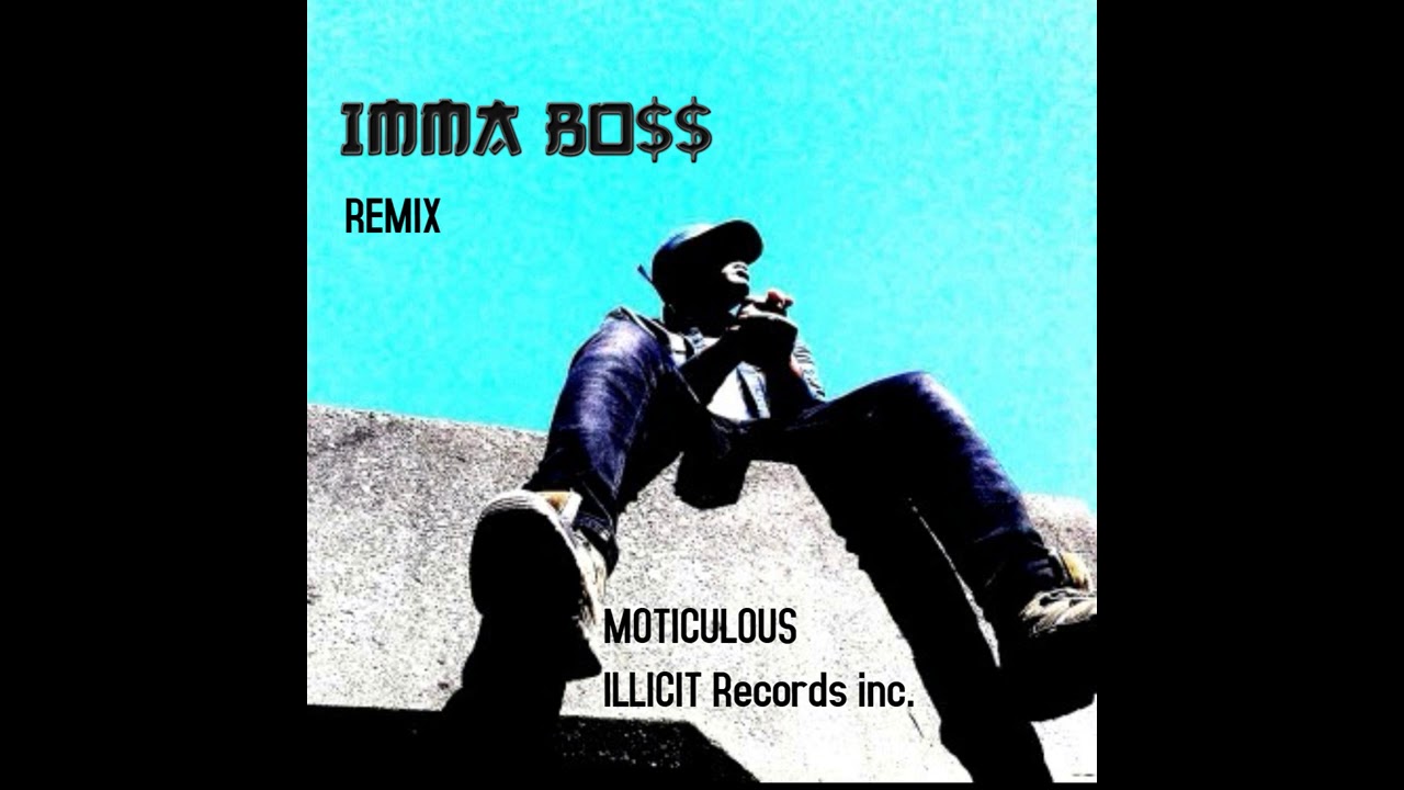 IMMA Boss (Remix) - YouTube
