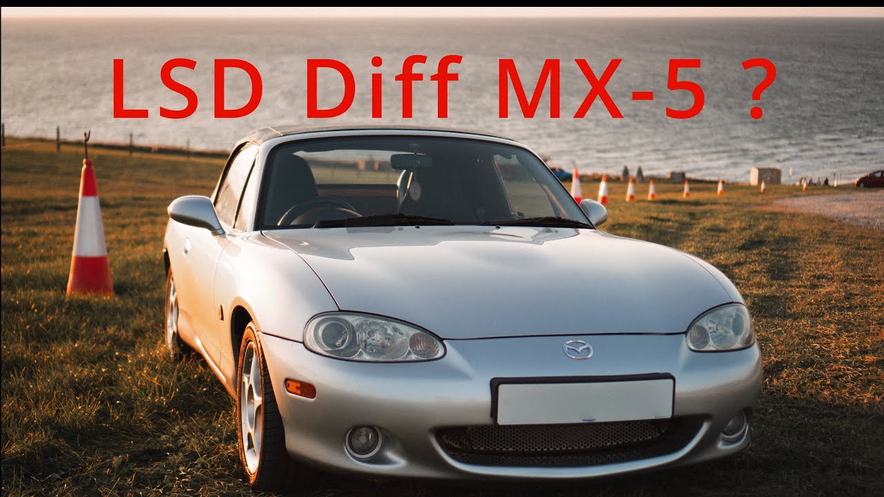 Mazda mx5 LSD or Open Diff ? - YouTube