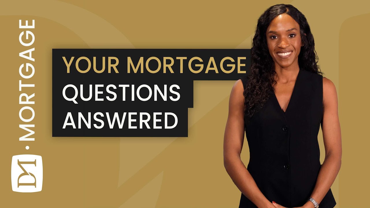 Q&A: Your Mortgage Questions Answered - YouTube