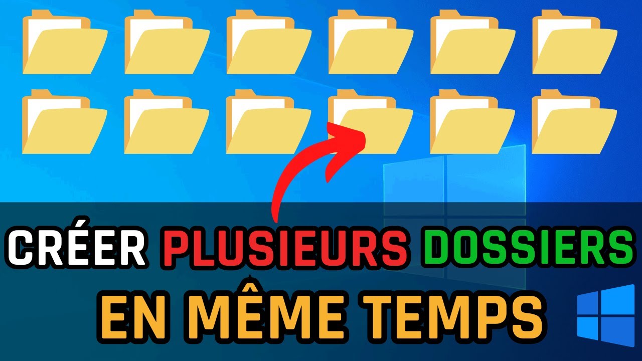 Comment Créer Plusieurs Dossiers en Même Temps Dans Windows ? - YouTube