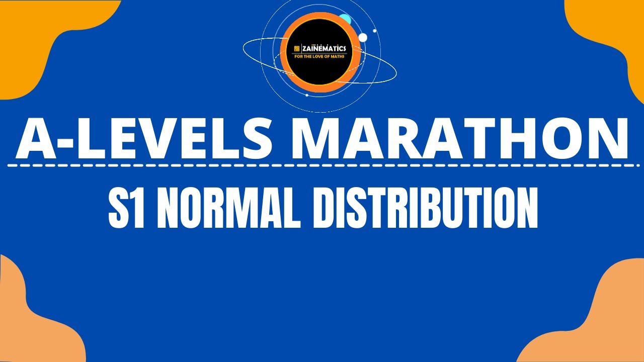 A LEVELS S1 NORMAL DISTRIBUTION TOPIC MARATHON - YouTube