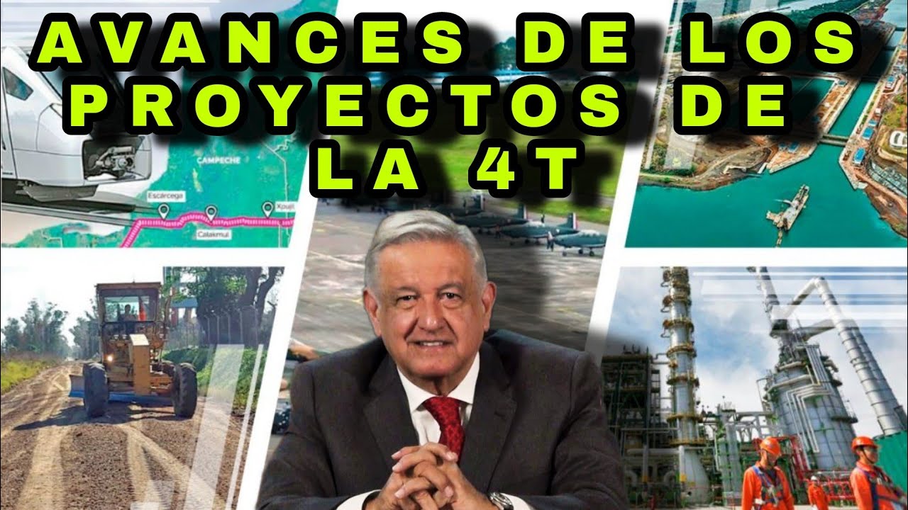 AVANCES DE LOS MEGA PROYECTOS DE MÉXICO! - YouTube