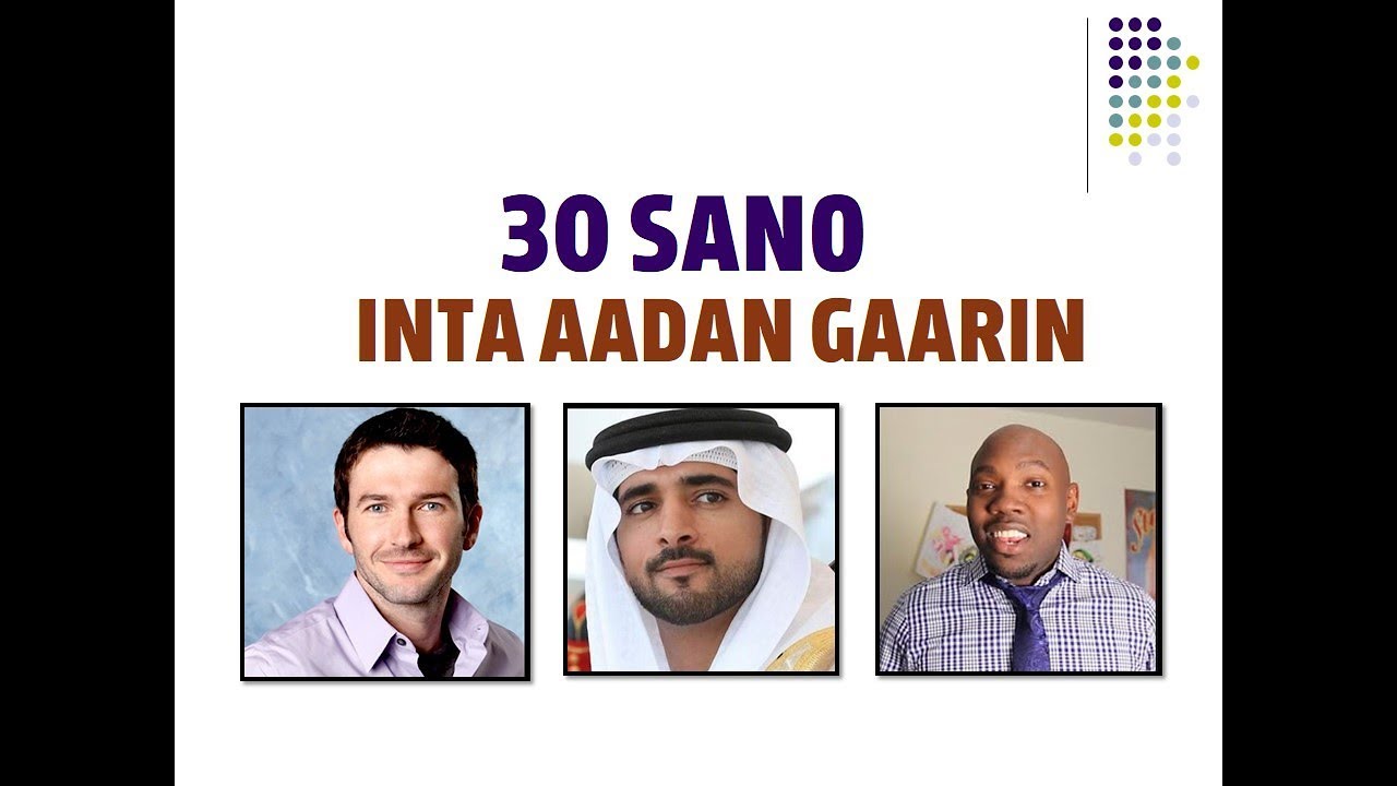 30 sano | inta aadan gaarin iska daa samaynta 6 caado | #OGAANSHO - YouTube