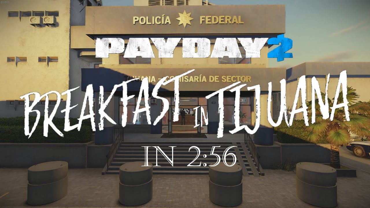 Payday 2 - Breakfast in Tijuana Solo Speedrun DS ( 2:56 ) - YouTube