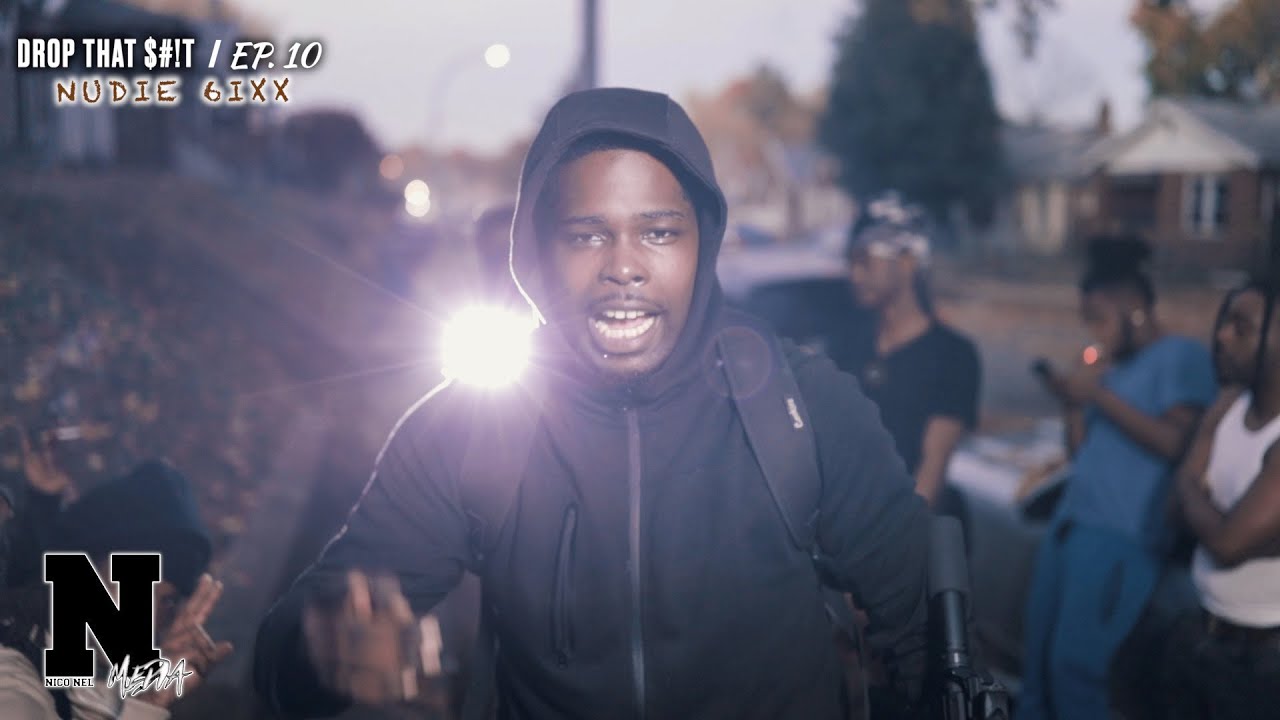 Nudie 6ixx - DROP THAT $#!T: Ep.10 - YouTube