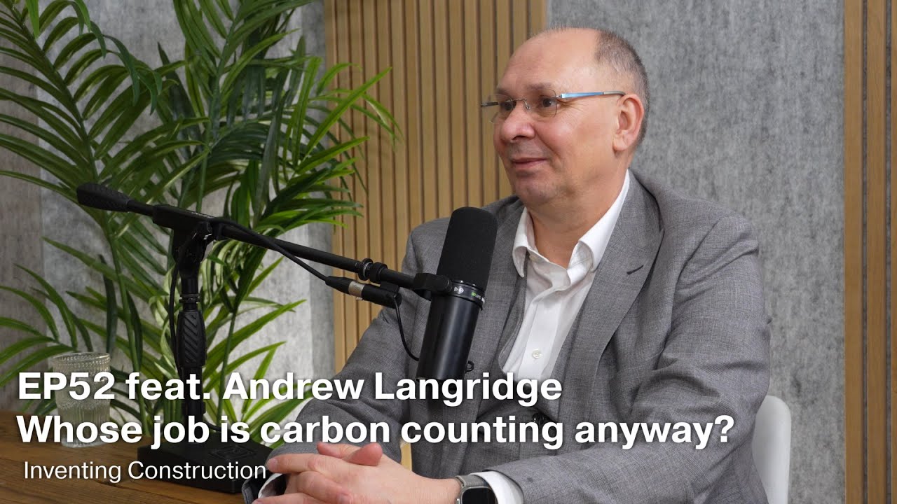 Episode 52 - Whose job is carbon counting anyway? feat. Andrew ...