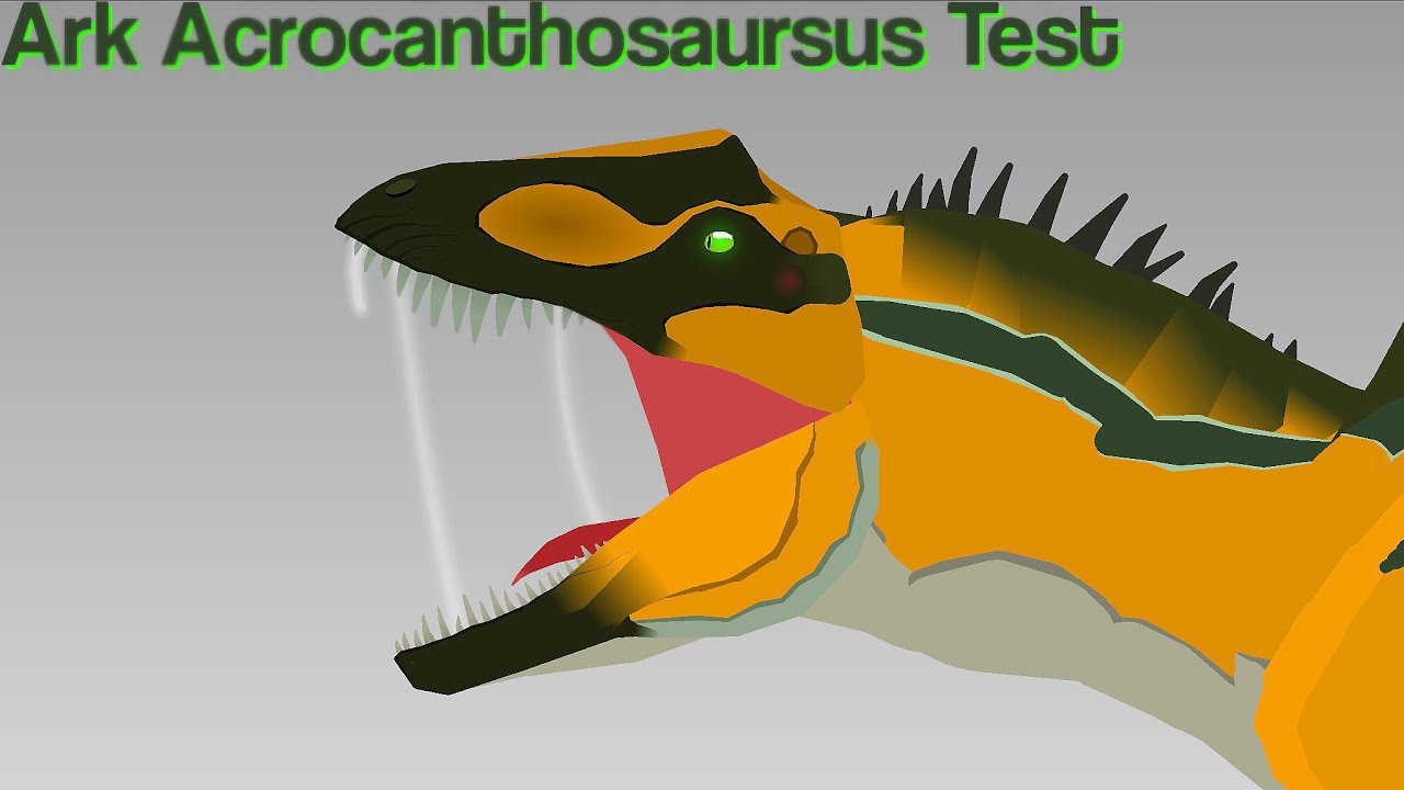 Ark Acrocanthosaurus Roar Test - YouTube