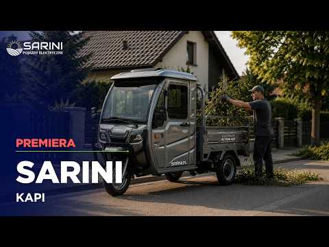 PREMIERA 8/2026: SARINI KAPI JUŻ U NAS! POJAZD UŻYTKOWY BEZ PRAWA JAZDY! #sarini #new