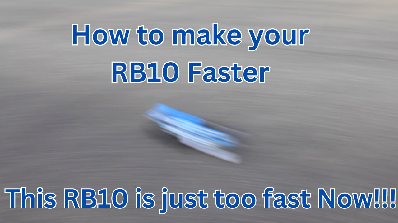 How to make your RB10 Faster!!! Plus Results - YouTube