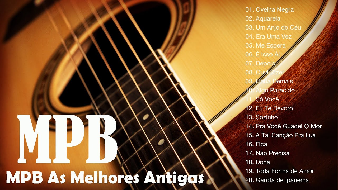 Melhor MPB 2023 💕 As 100 Melhores Da MPB 💕 Melhores da MPB de Todos os ...