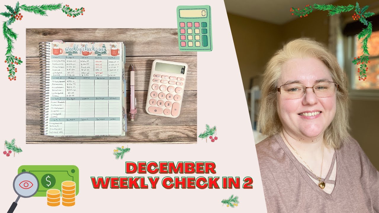 Weekly Check In || Week 1 || December 2022 We almost stayed in budget ...