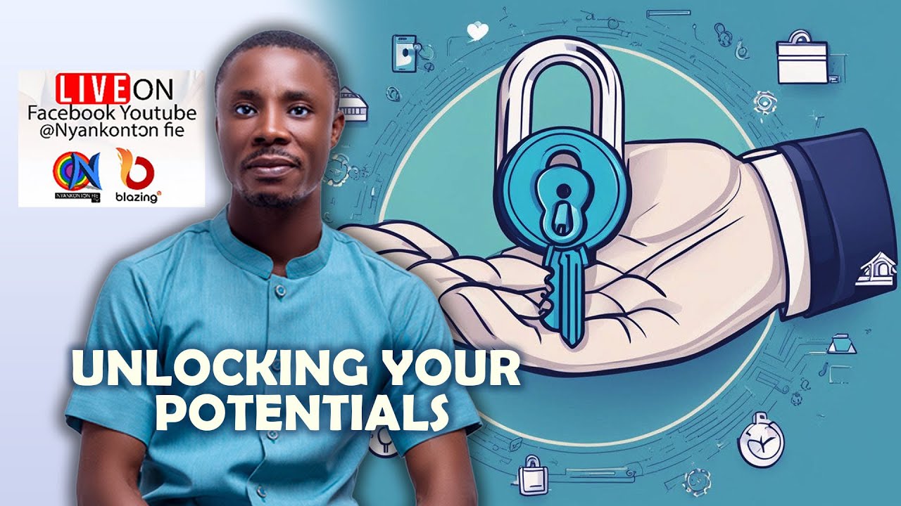 UNLOCKING YOUR POTENTIALS PART 2 - YouTube