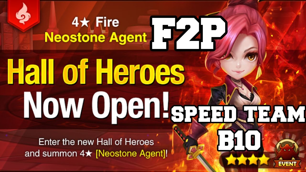 FIRE NEOSTONE AGENT HALL OF HEROES (LISA) F2P B10 SPEED TEAM 100% SAFE ...
