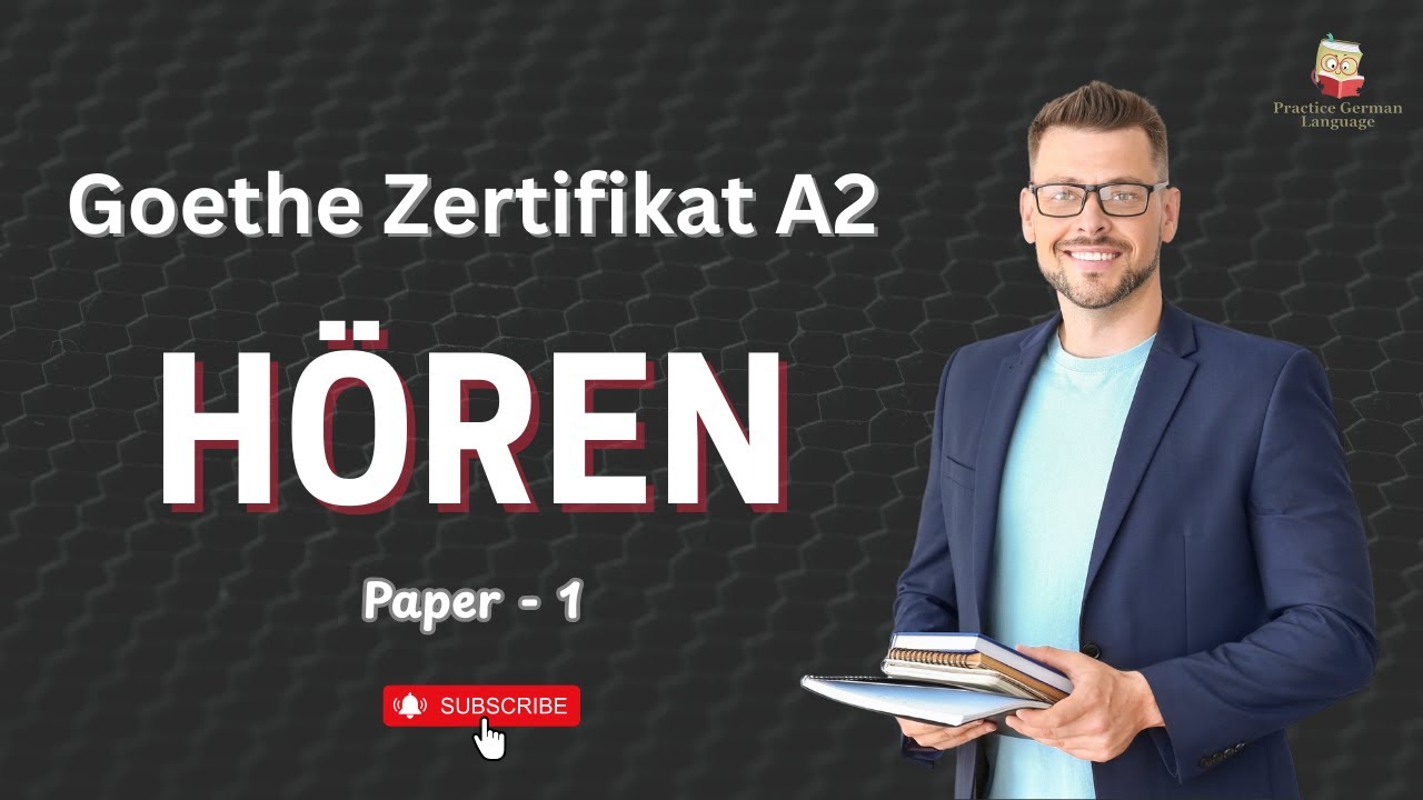 Goethe Zertifikat A2 Hören Modelltest Mit Lösungen l Paper - 1 l # ...