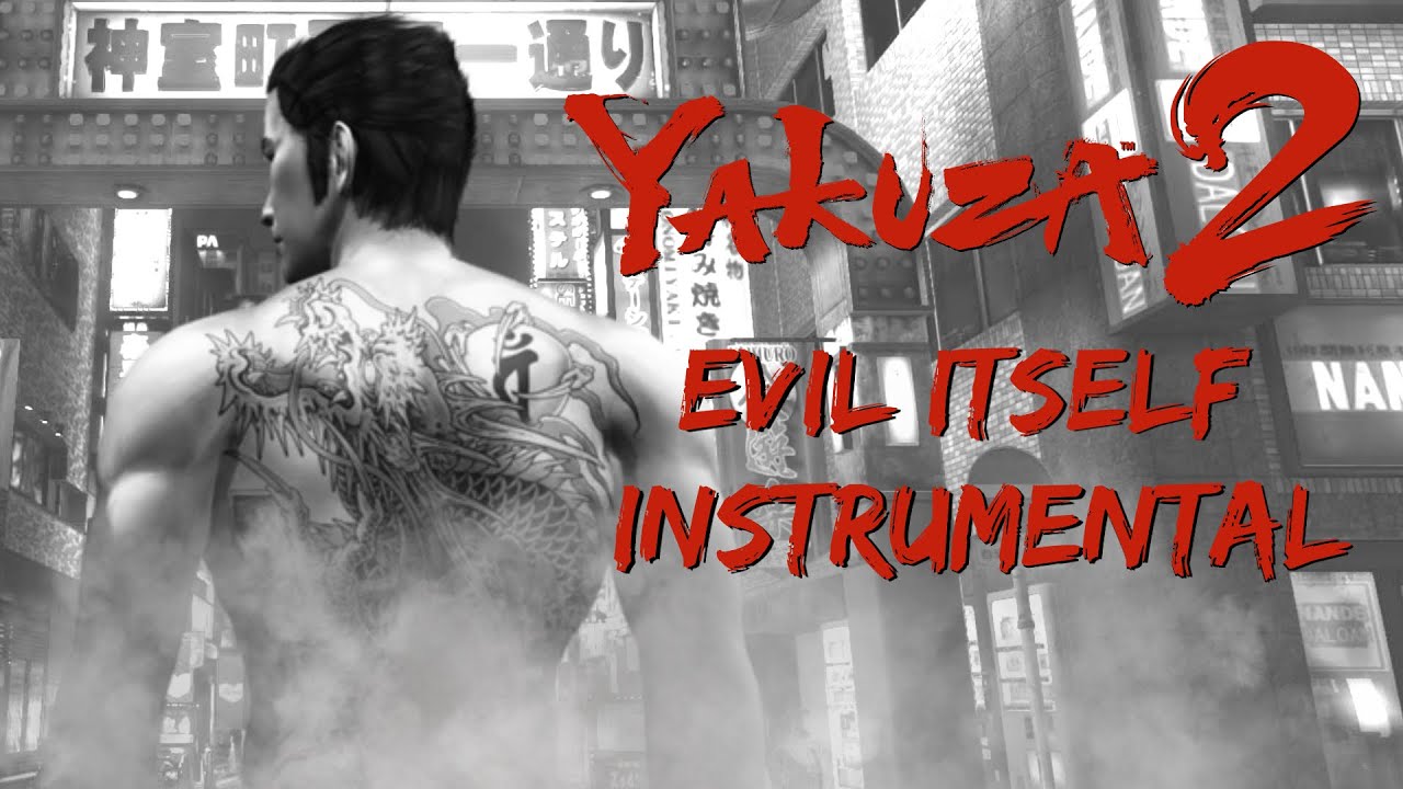 Evil Itself (Instrumental) - Yakuza 2 - YouTube