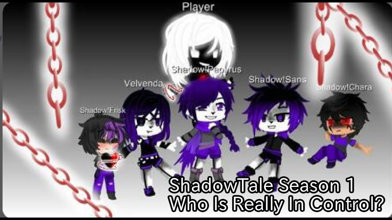 (An Undertale AU Series) ShadowTale Season 1 Episode 2 (+ 2 Songs GCMV ...