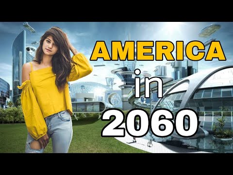 AMERICA IN 2060 || अमेरिका का भविष्य 2060 || AMAZING FACTS OF AMERICA ...
