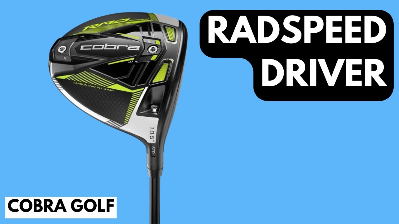 COBRA GOLF - RADSPEED DRIVER - YouTube