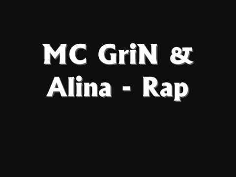 MC GriN & Alina   Rap