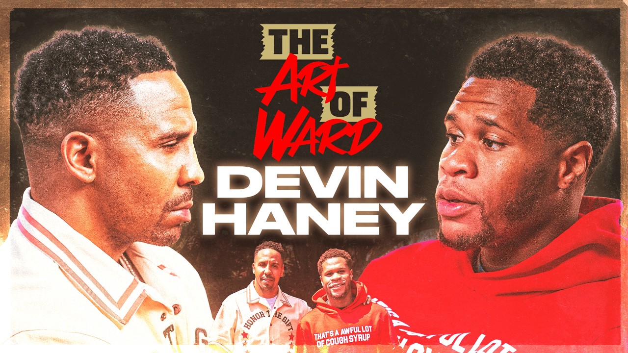 Devin Haney Speaks Out On Ryan Garcia Fight, Floyd Mayweather, Career Journey | THE ART OF WARD ...