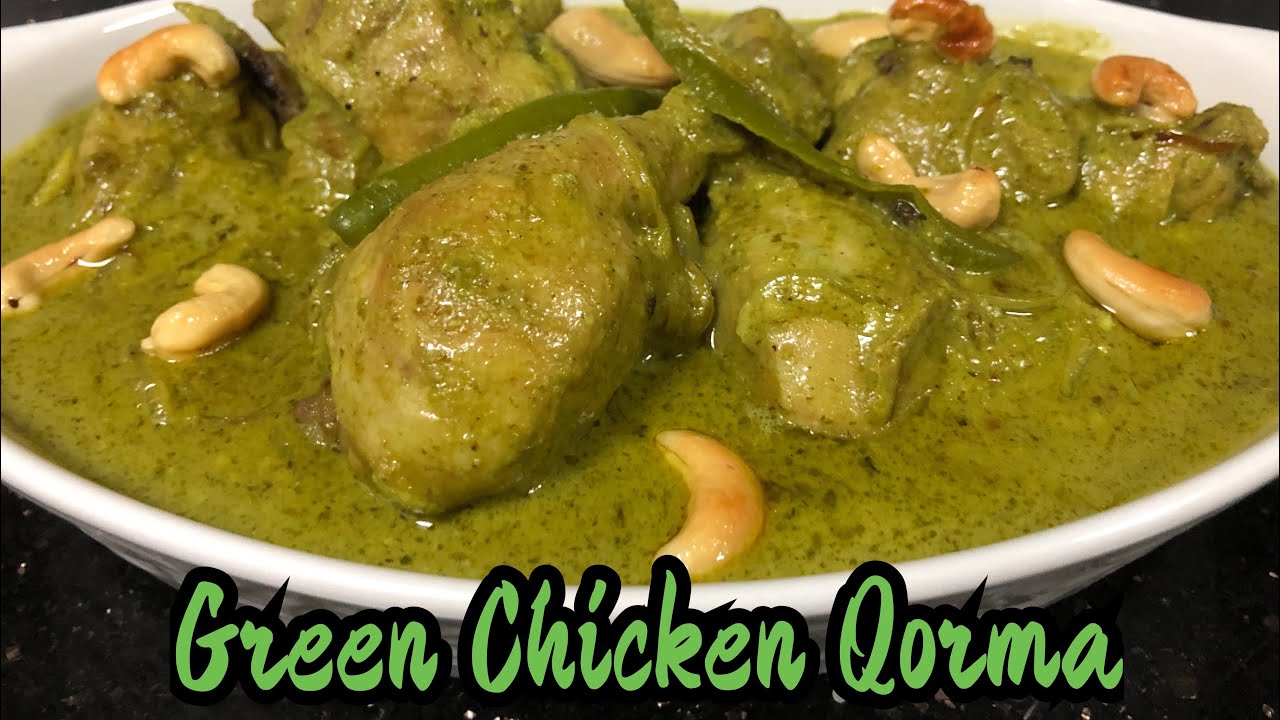 Green Chicken Qorma 👩‍🍳 ️ | Green Chicken - YouTube