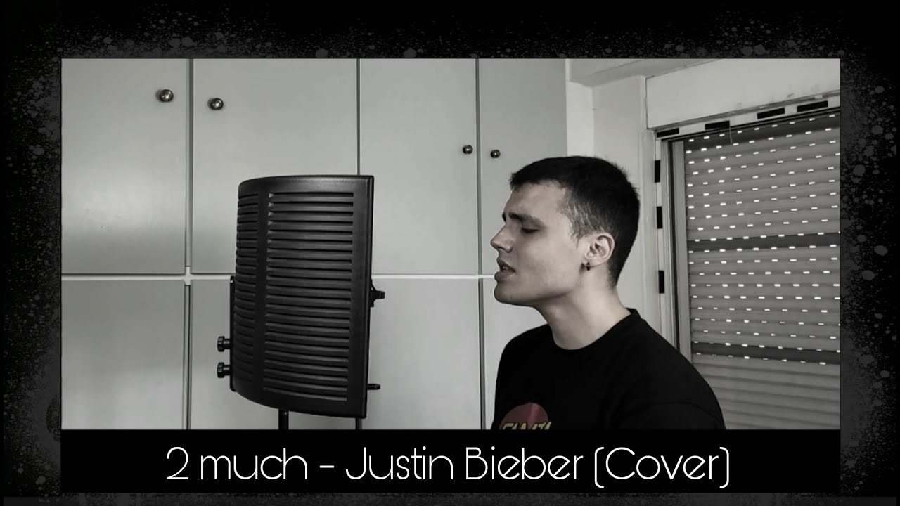 2 much - Justin Bieber (Cover by Nick Pappas) - YouTube