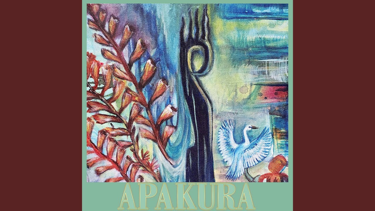 APAKURA - YouTube