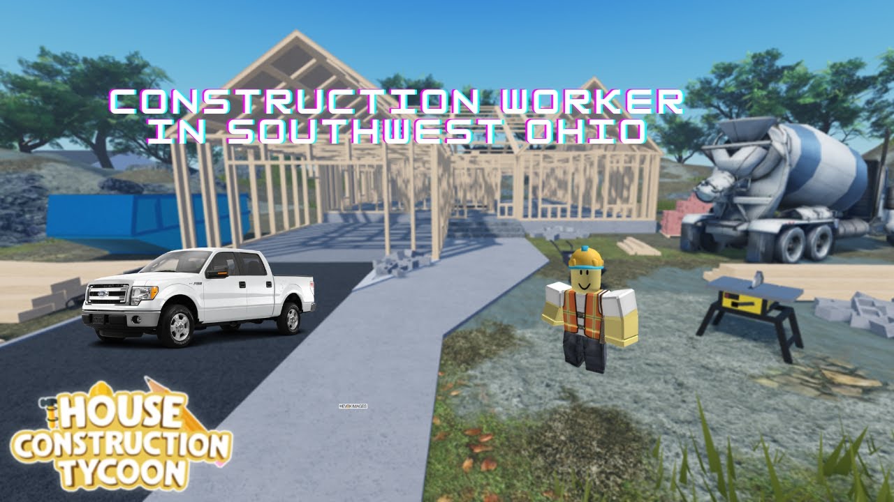 Construction worker in Southwest Ohio - Roblox Adventures - YouTube