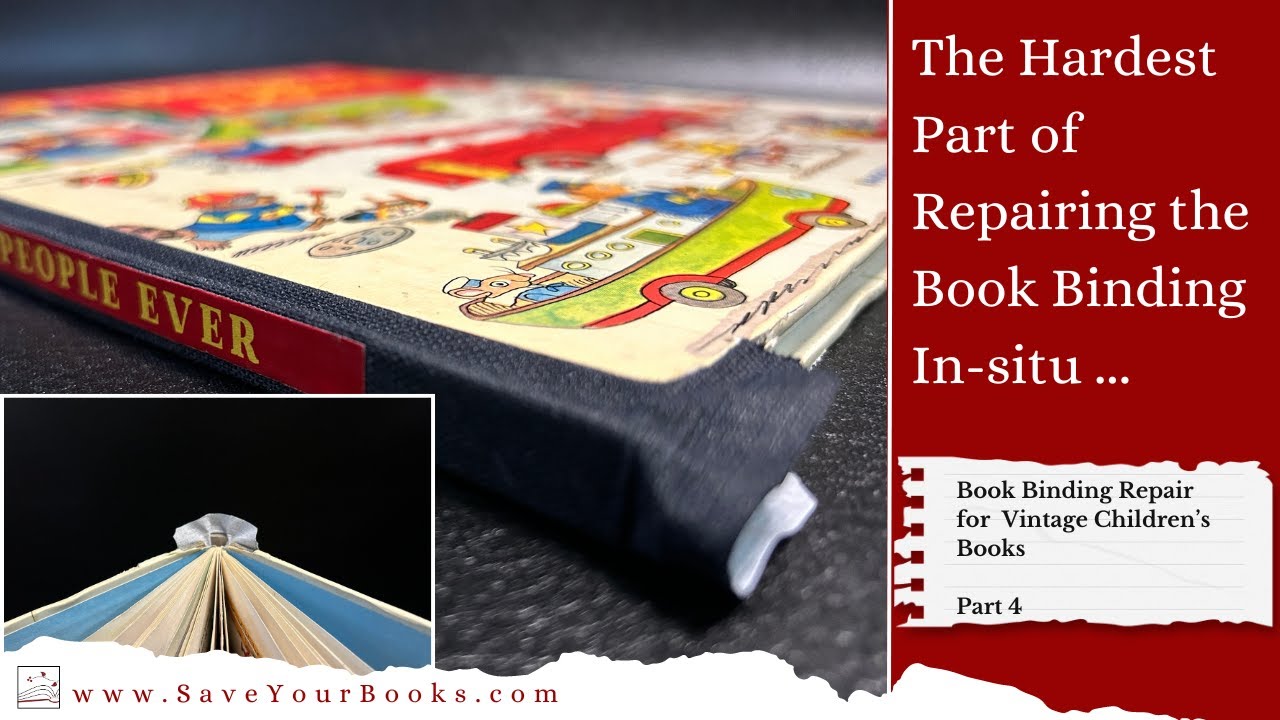 Book Binding Repair for Vintage Children's Books. Part 4. Save Your ...