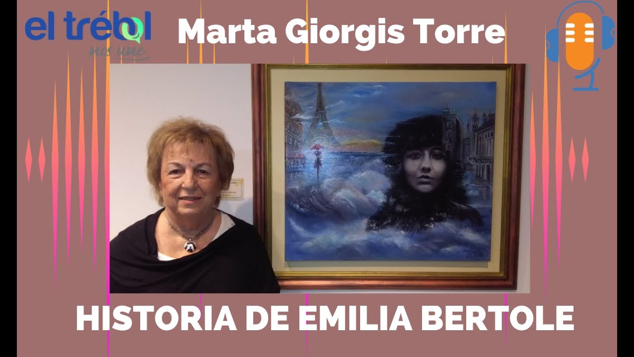 🖼️ Episodio 22: Emilia Bertolé – La Historia de una Gran Pintora ...