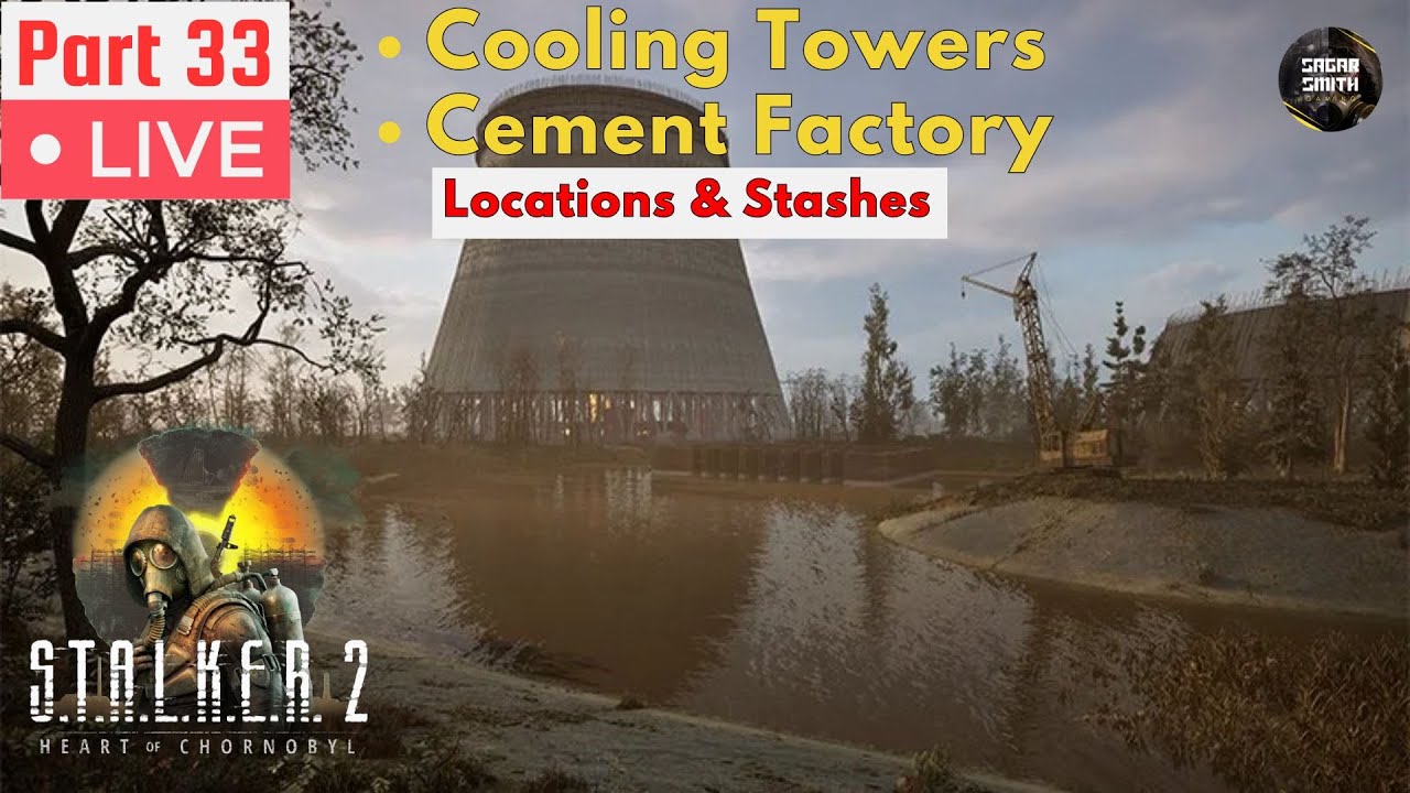 Stalker 2 Part 32: Cooling Towers Part 2: New Gears, Stashes & Locations #stalker2live - YouTube