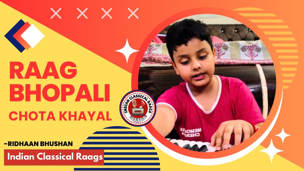 Raag Bhopali ka Chota Khayal || Ridhaan Bhushan | Indian Classical ...