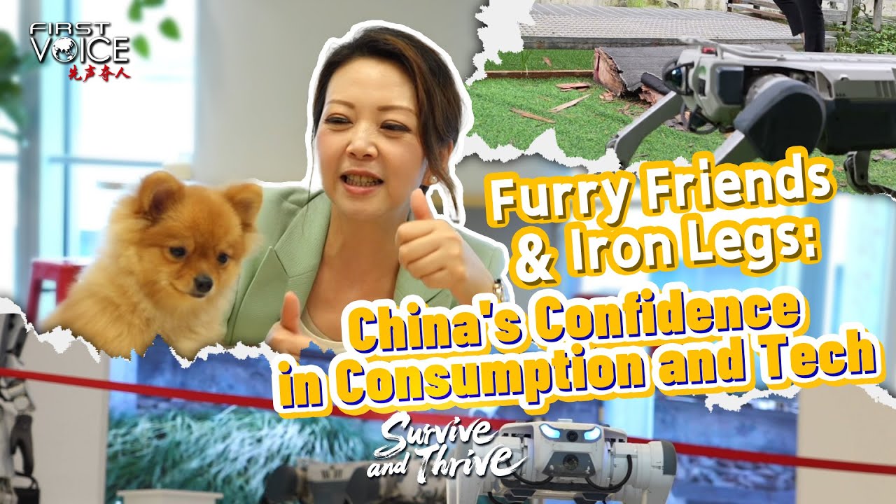 Survive and Thrive｜Furry Friends and Iron Legs: China's Confidence in ...