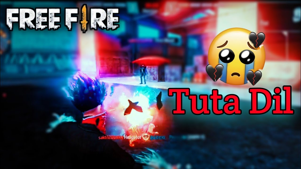 Tuta dil free fire status video||free fire shayari status||free fire sad status video|| - YouTube