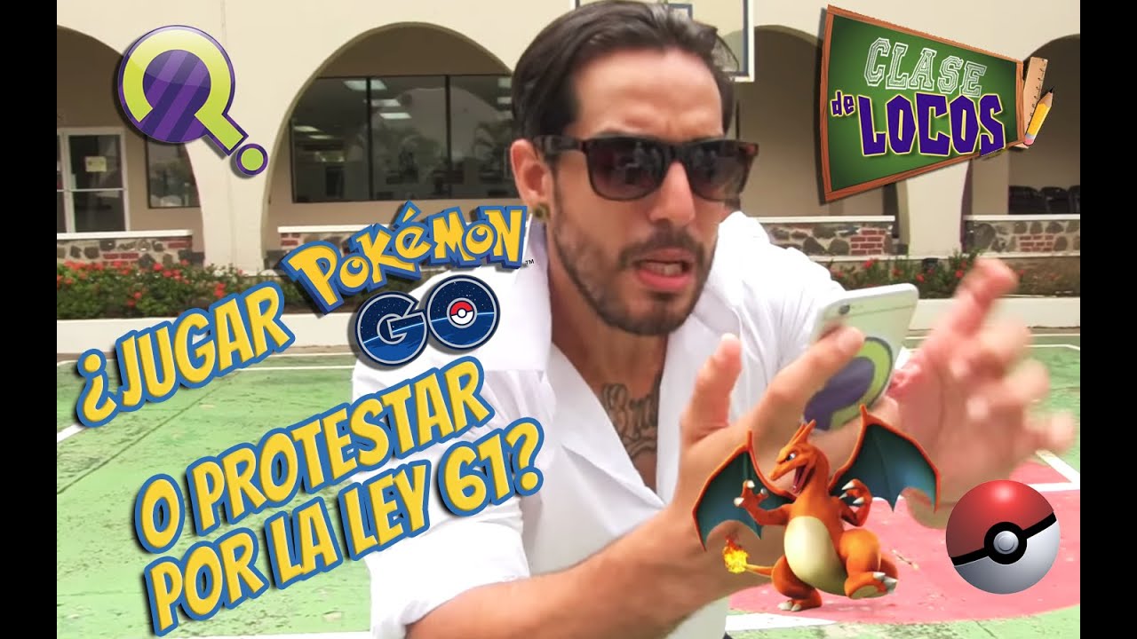 POKÉMON GO (Clase De Locos) - YouTube