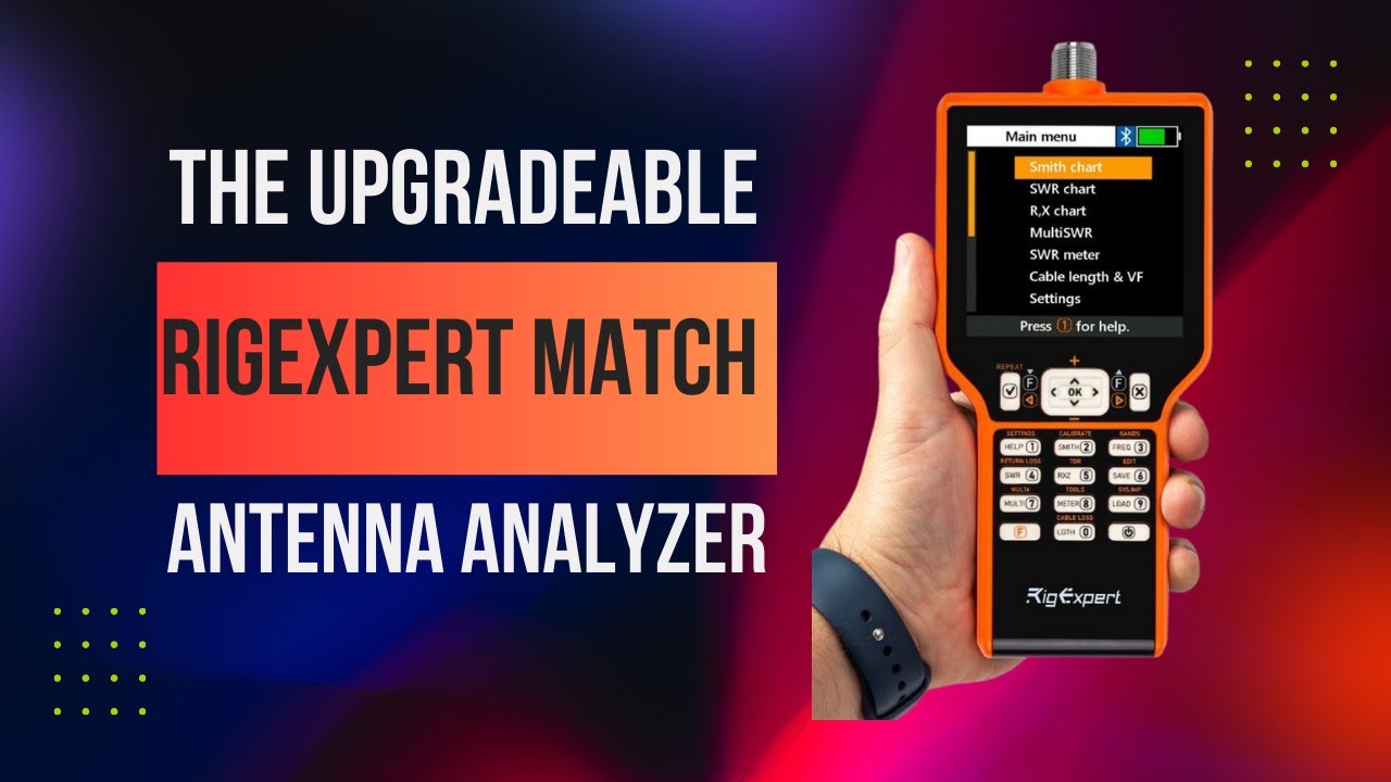RigExpert MATCH—The Antenna Analyzer that Grows with Your Needs - YouTube