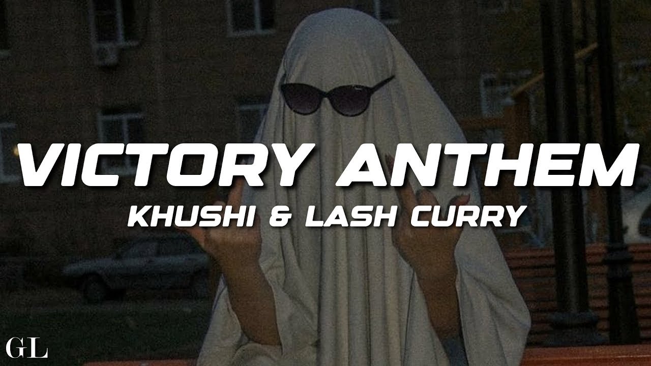 Khushi - Victory Anthem (Lyrics) Lashcurry & Audiocrackerr - YouTube