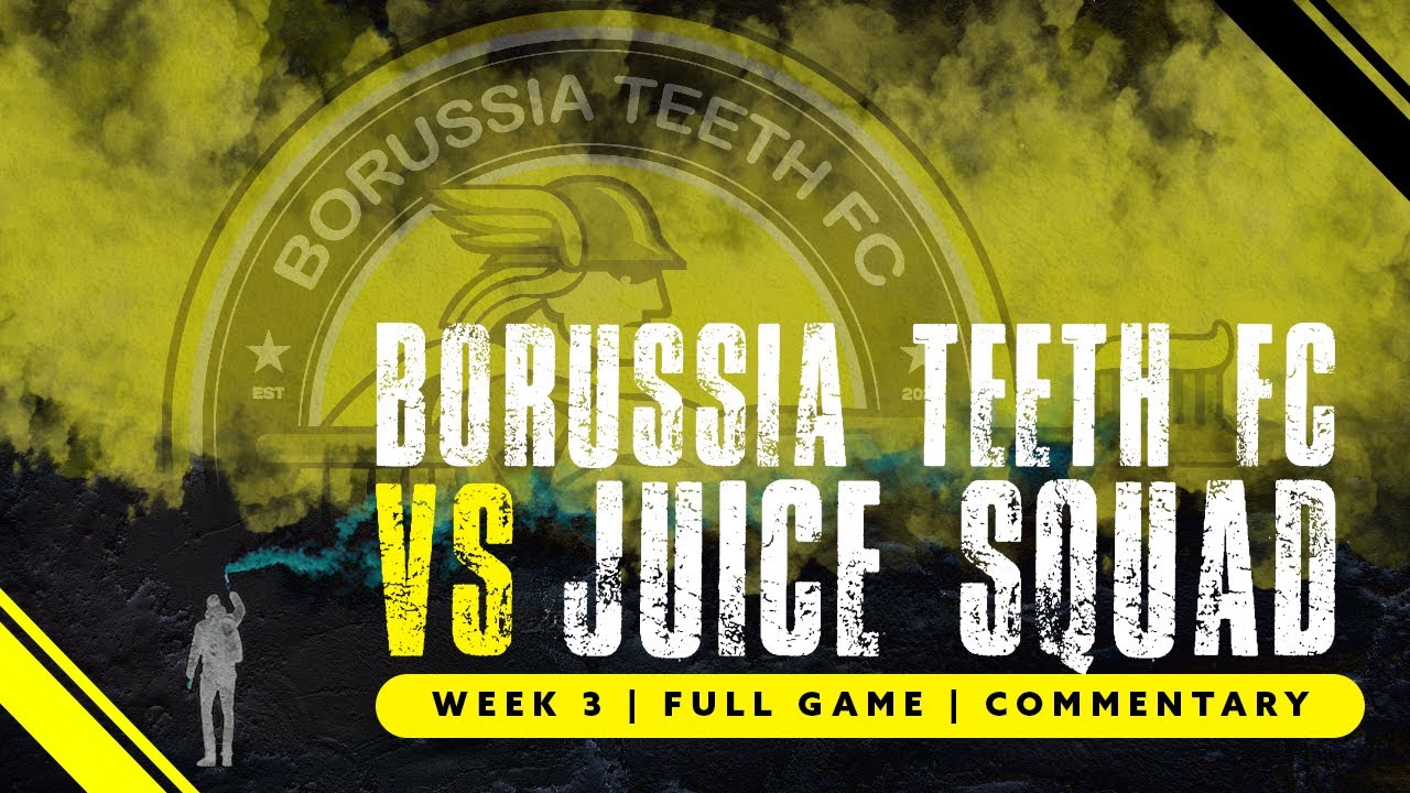 This game 🚨 DID NOT 🚨 go to plan ( Borussia Teeth FC V Juice Squad ...