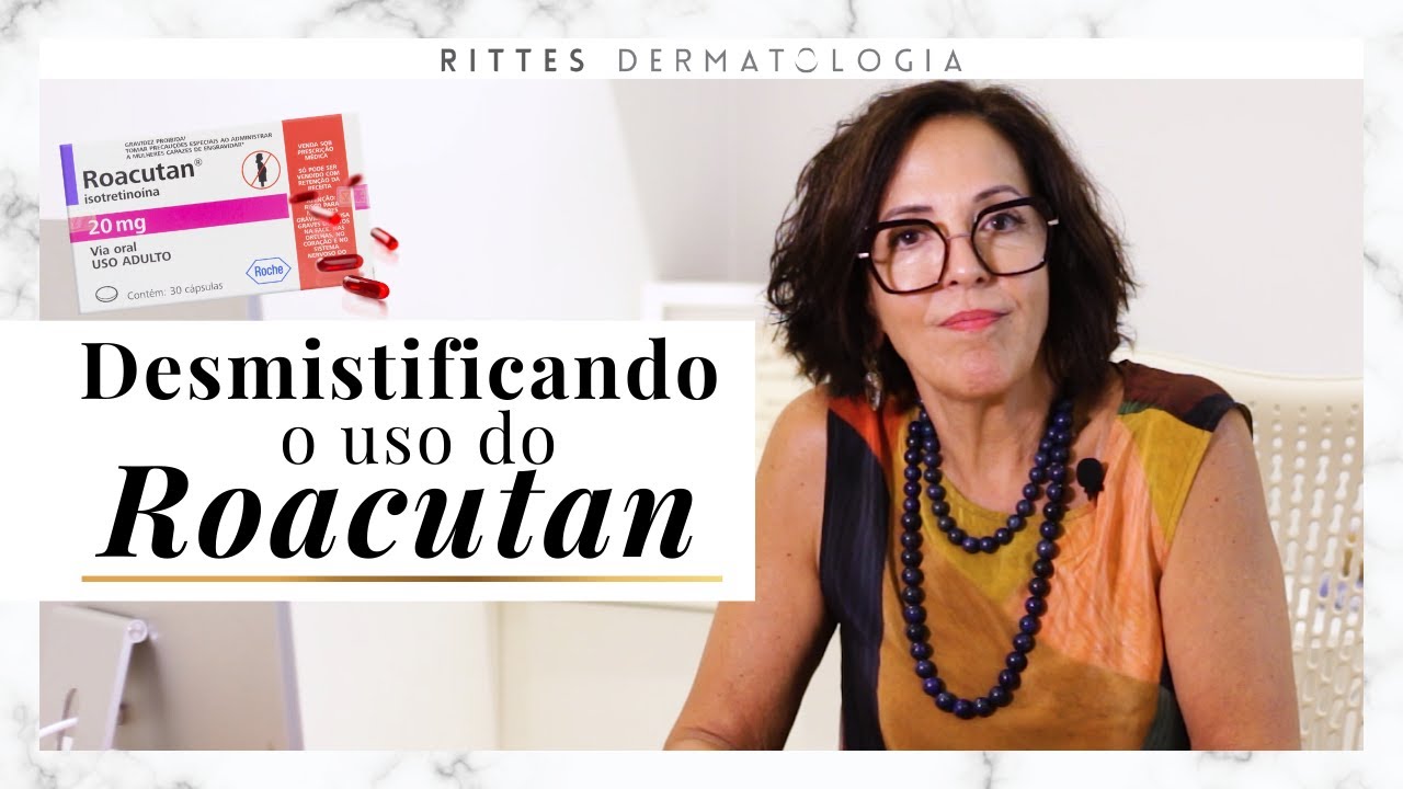 A verdade sobre o ROACUTAN - YouTube